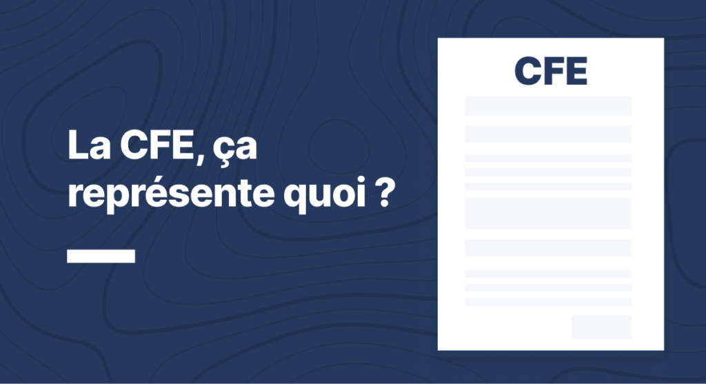 Remplir votre déclaration initiale de CFE